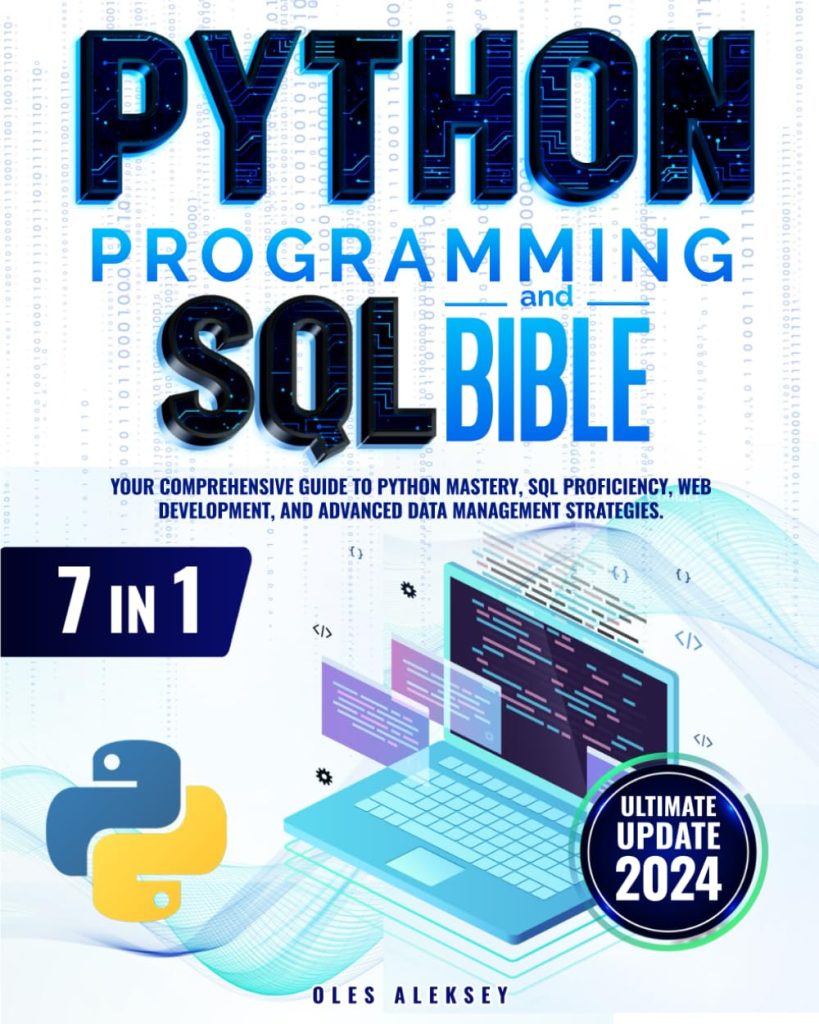 Python Programming and SQL Bible Python Programming and SQL Bible